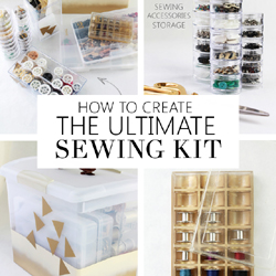 How To Create The Ultimate Sewing Kit - 250 - Home Made By Carmona